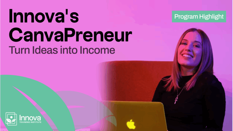 Innova’s CanvaPreneur Program: Turn Ideas into Income - Innova Training ...